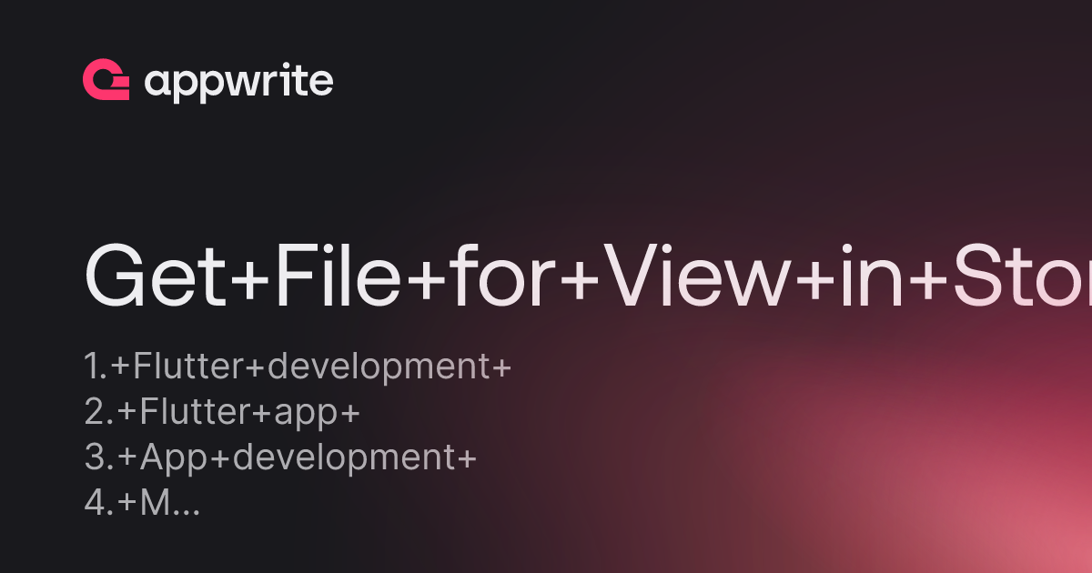 Get File For View In Storage Threads Appwrite