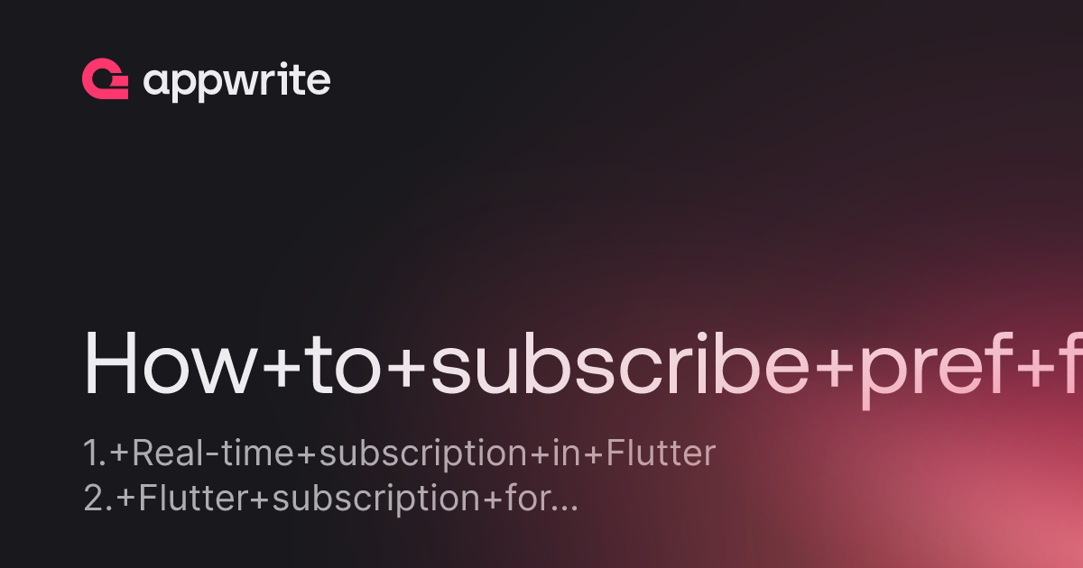 How To Subscribe Pref For Realtime Threads Appwrite