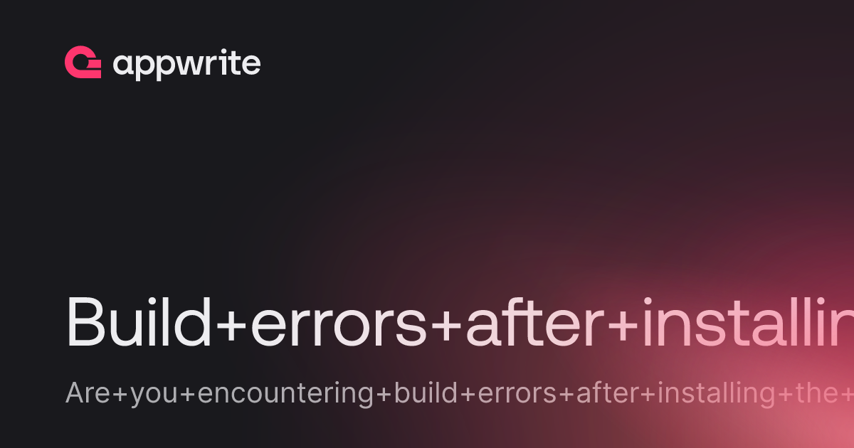 Build errors after installing sdk-for-apple SwiftUI - Threads - Appwrite