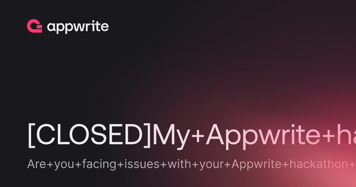 Closed My Appwrite Hackathon Aricles Is Continuously Being Removed