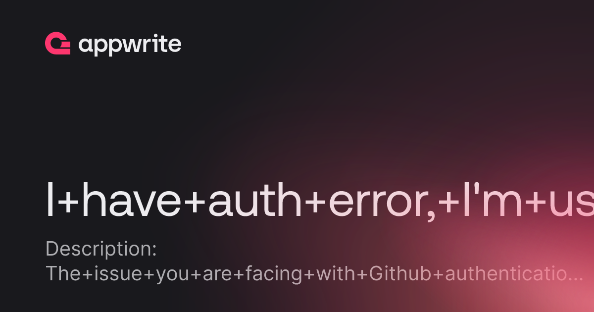 I have auth error, I'm using Github auth, 'User (role: guests) missing scope (account) - Threads ...