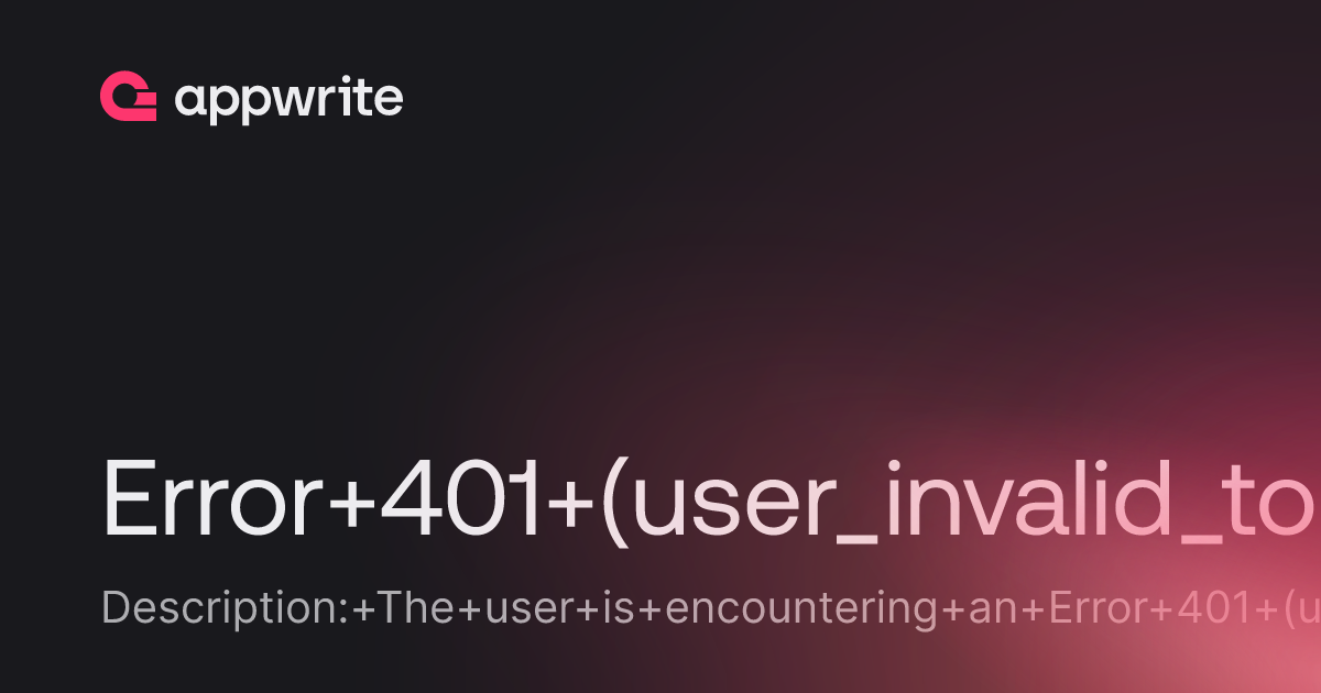 Error 401 Userinvalidtoken Under Totp Verification Threads Appwrite
