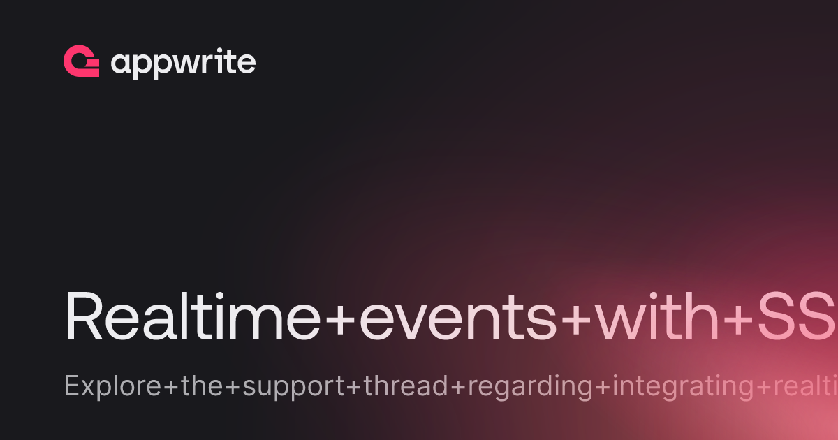 Realtime events with SSR auth - Threads - Appwrite