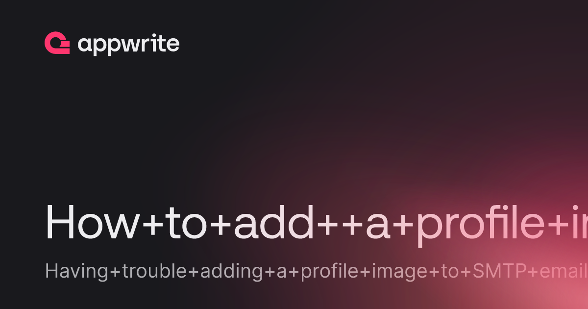 How To Add A Profile Image To Smtp Emails Magic Links And So On