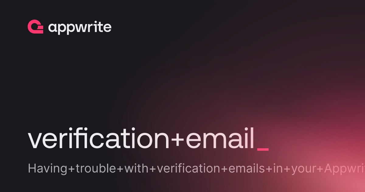 verification email - Threads - Appwrite