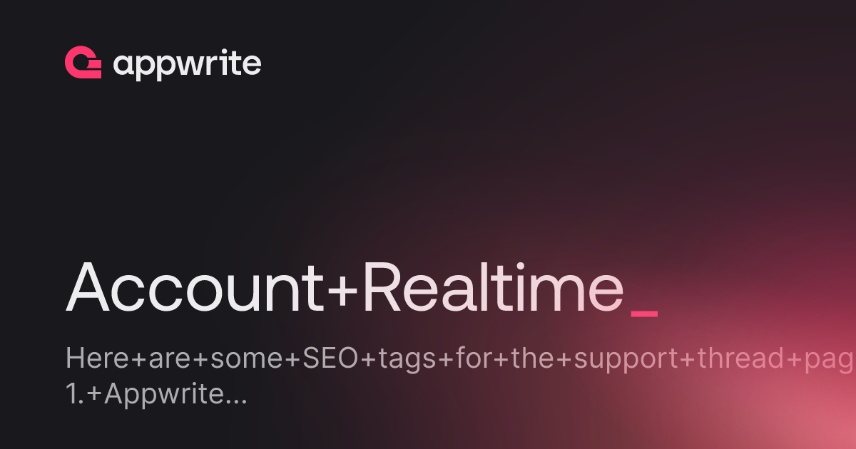 Account Realtime - Threads - Appwrite