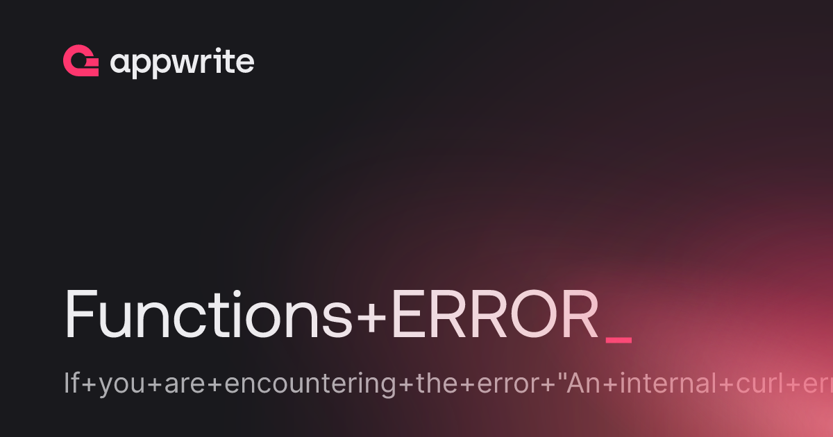 Functions ERROR - Threads - Appwrite
