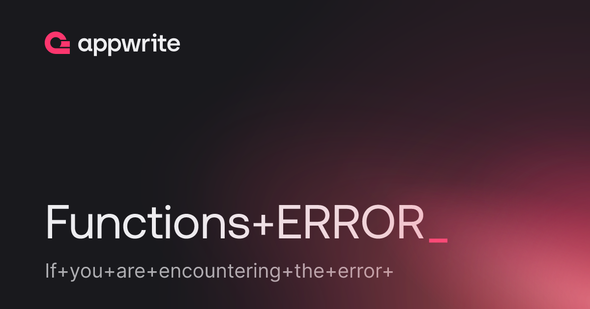 Functions Error Threads Appwrite