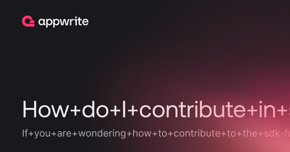 How Do I Contribute In Sdk For Dotnet Threads Appwrite