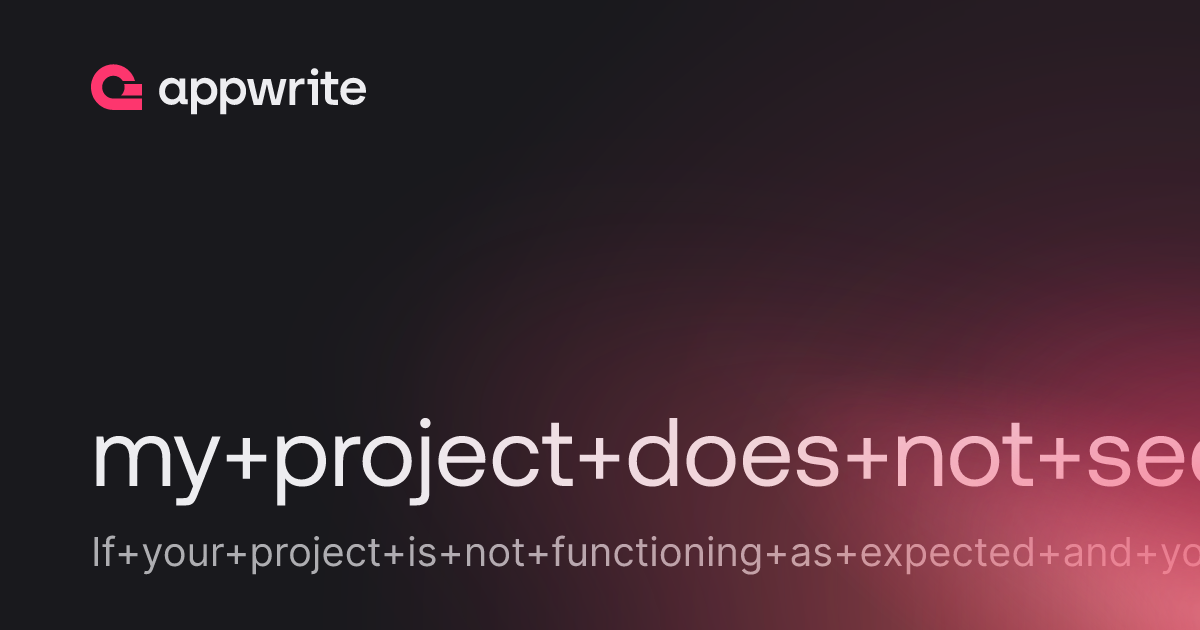 My Project Does Not Seem To Work Threads Appwrite