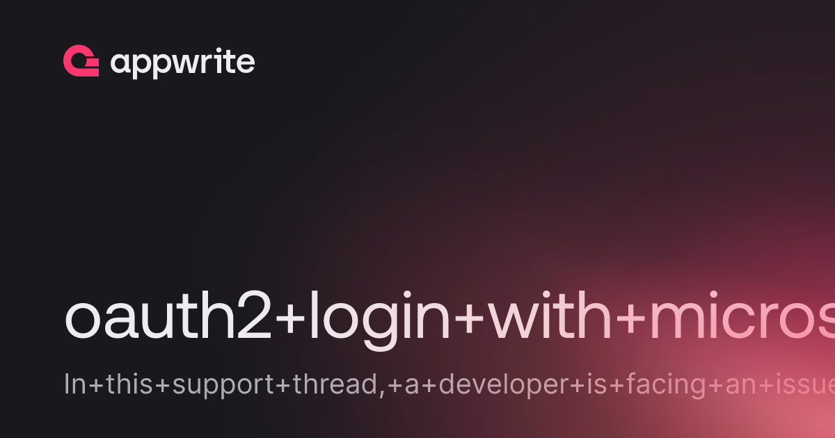 Oauth2 Login With Microsoft Threads Appwrite