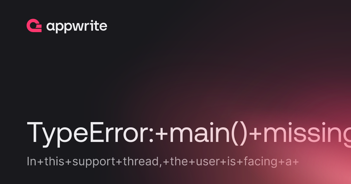 Typeerror Main Missing 1 Required Positional Argument Res