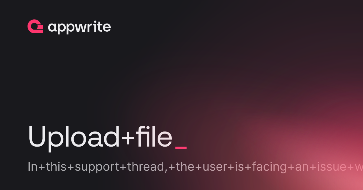 Upload file - Threads - Appwrite