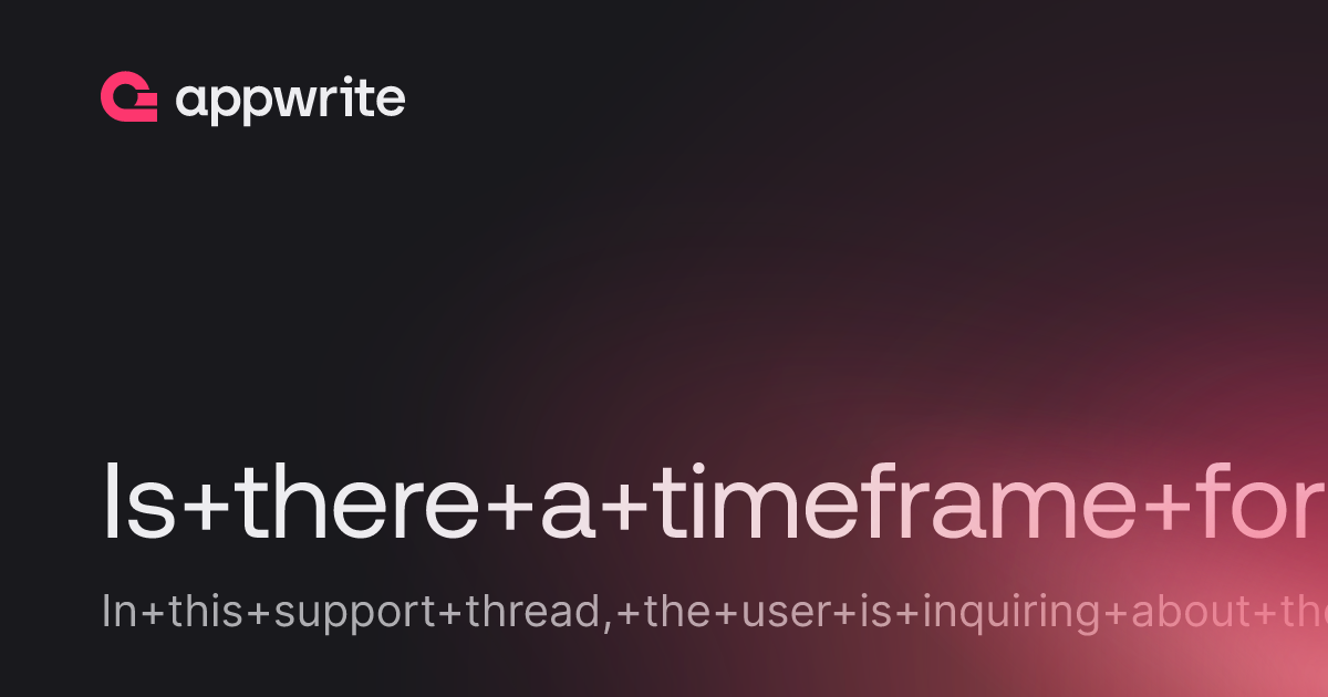 Is there a timeframe for updating dart runtime beyond V3.5 - Threads - Appwrite