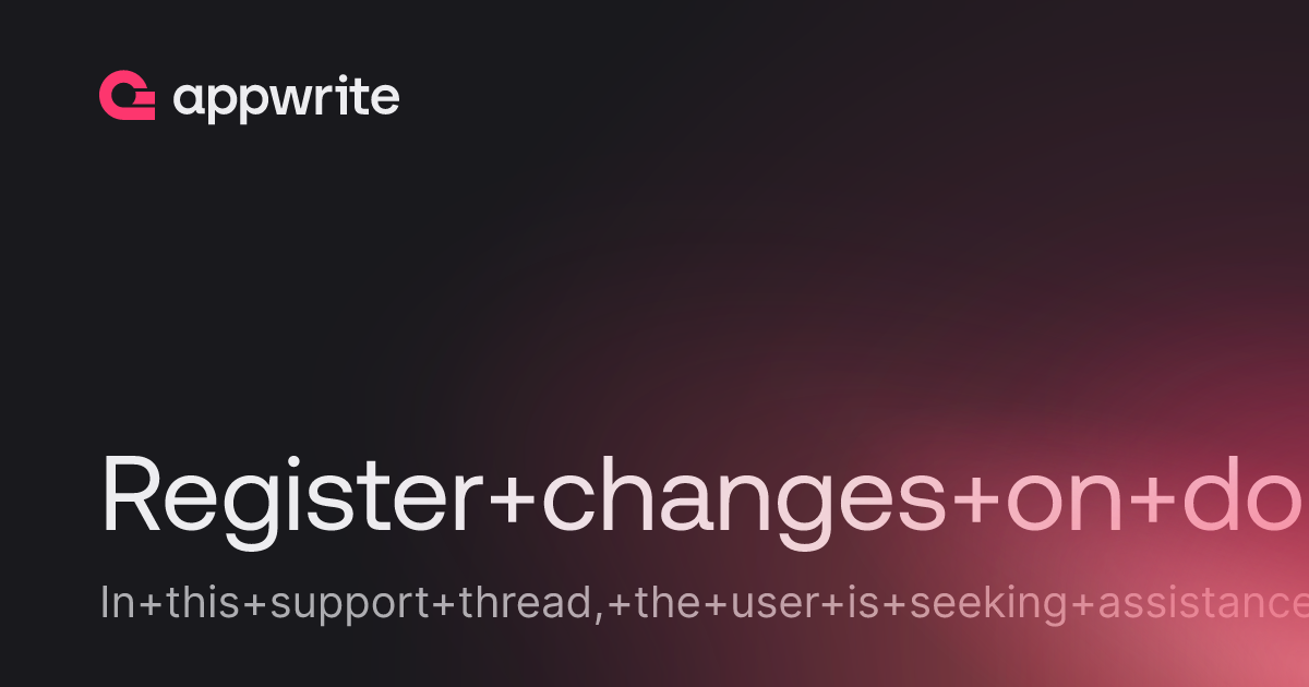 Register changes on documents, "before update" trigger - Threads - Appwrite
