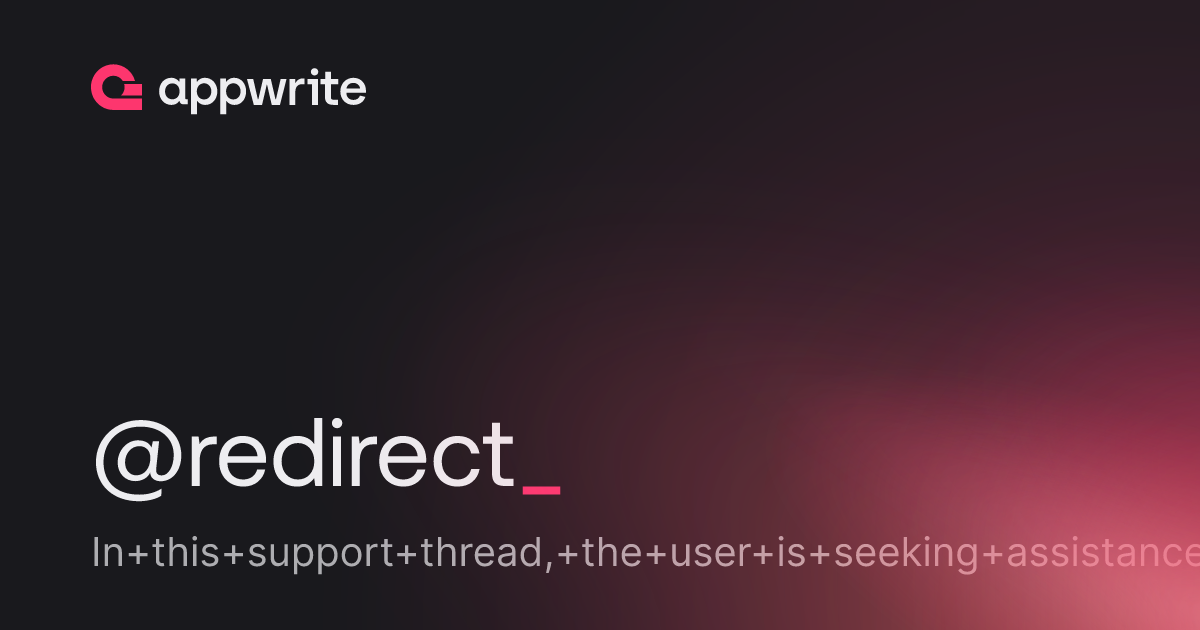 @redirect - Threads - Appwrite