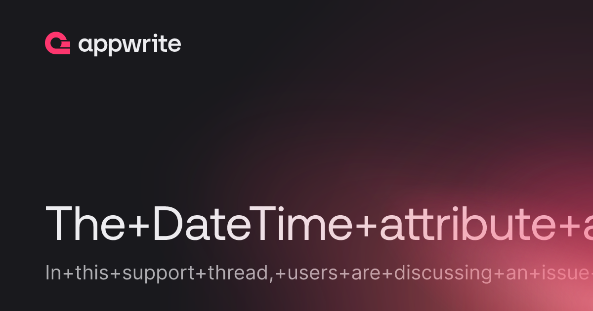 The DateTime attribute accepts a value, but when it's set to null, the change is not saved ...