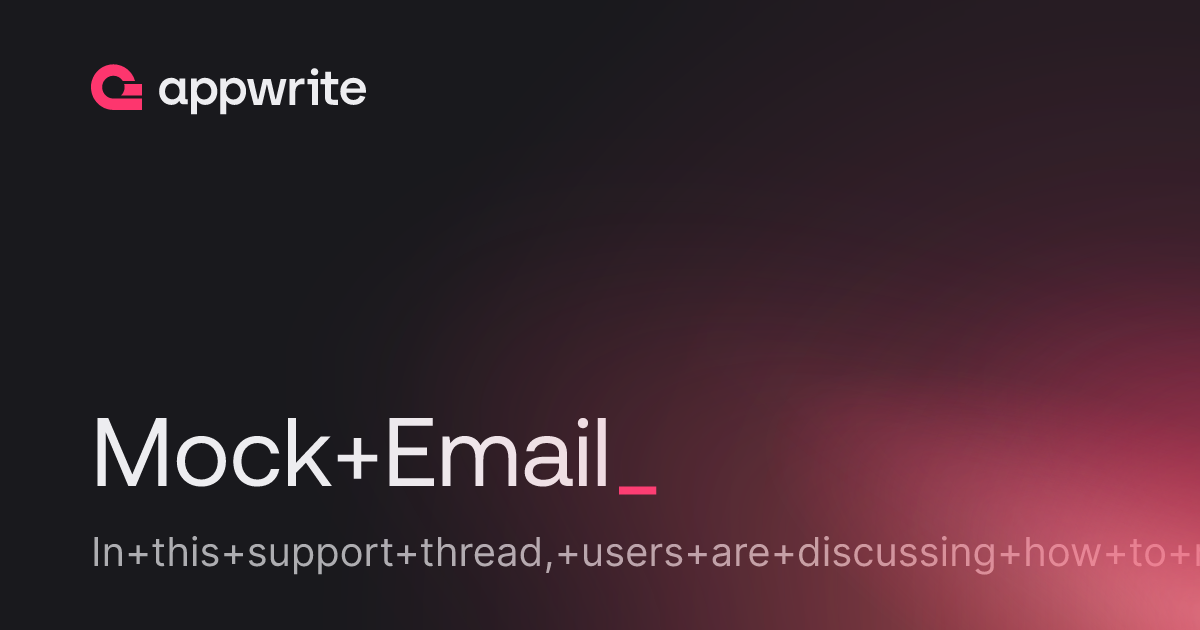 Mock Email - Threads - Appwrite