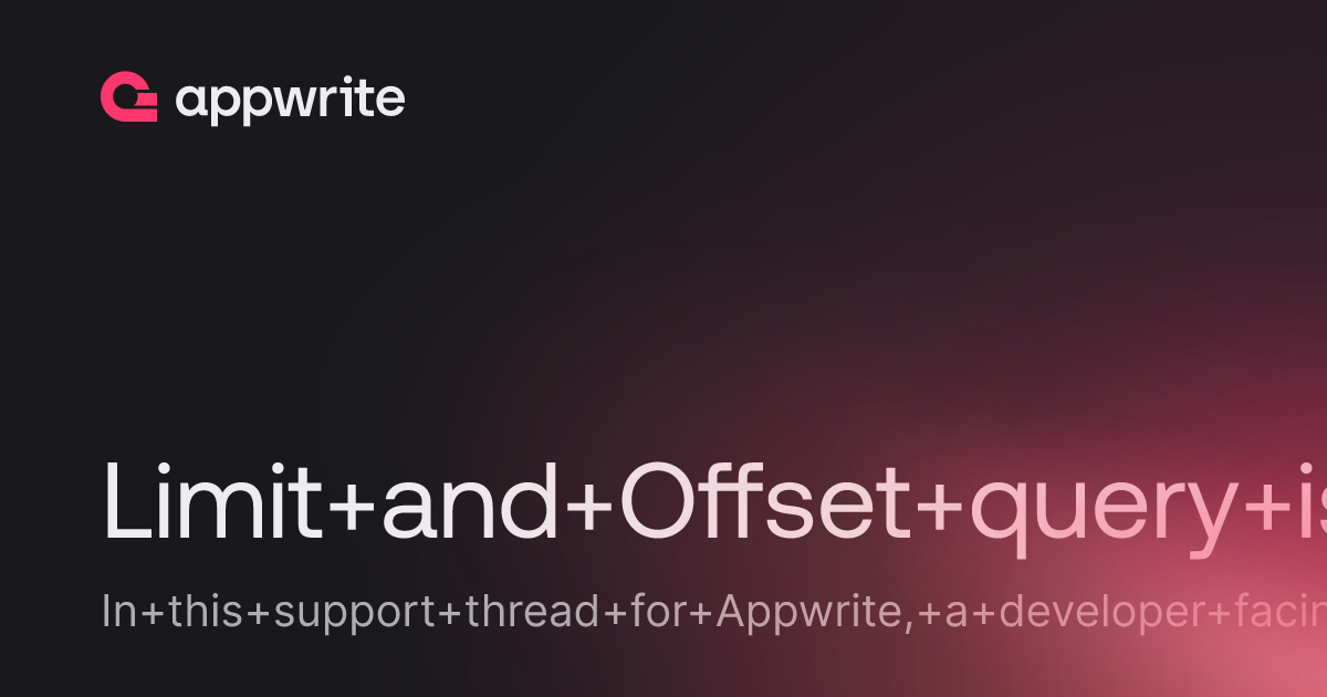 Limit And Offset Query Is Not Working With Rest Api Threads Appwrite