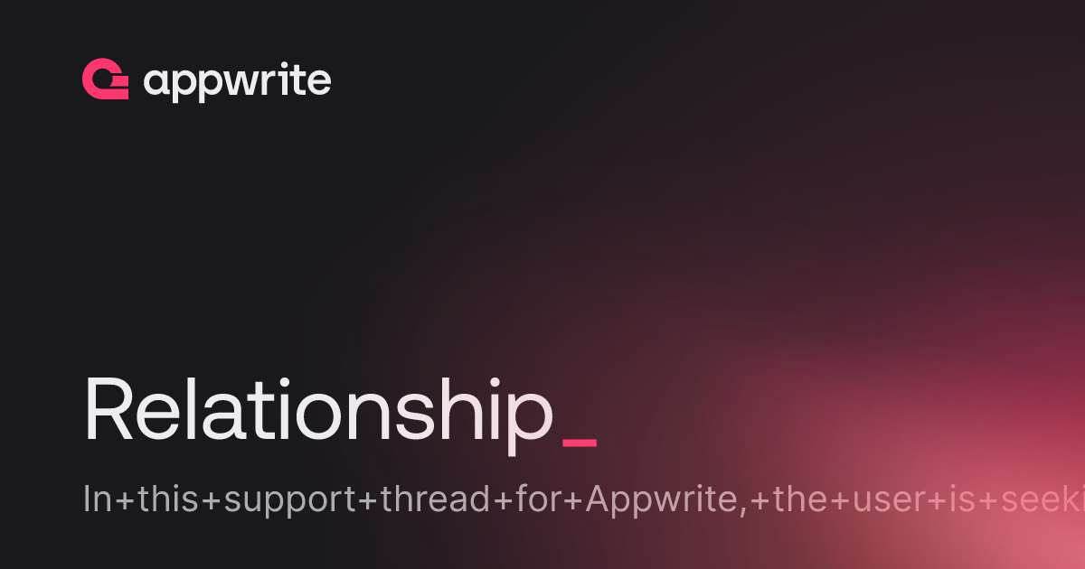 Relationship - Threads - Appwrite