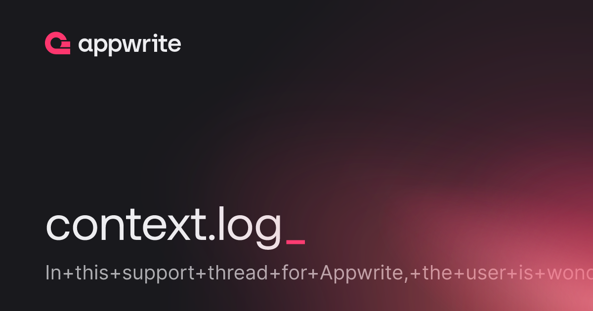 context.log - Threads - Appwrite