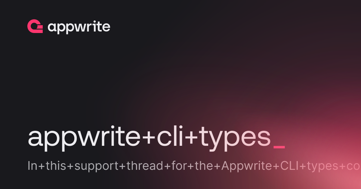 Appwrite Cli Types Threads Appwrite