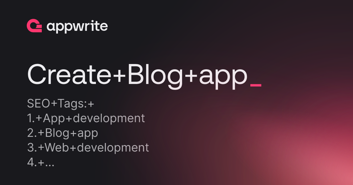Create Blog app - Threads - Appwrite