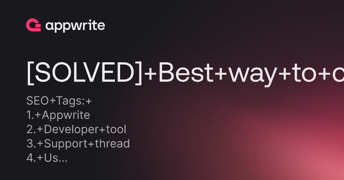 Solved Best Way To Check If A User Has A Current Session Threads Appwrite