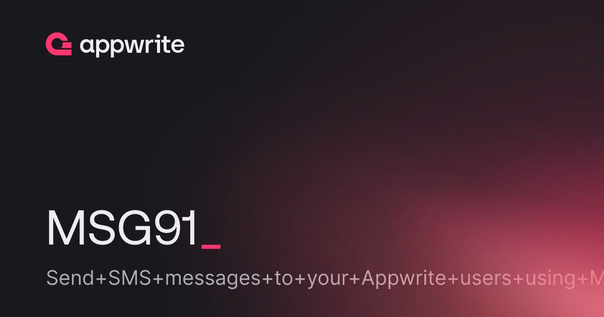 Msg91 Docs Appwrite