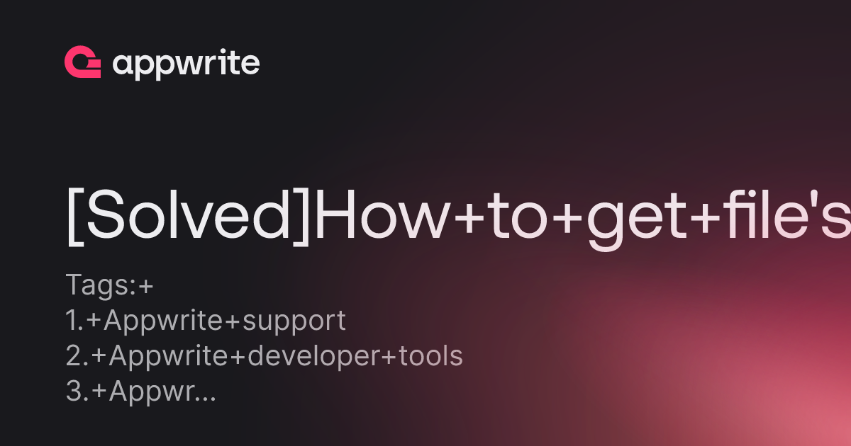 Solved How To Get Files Url From Storage Threads Appwrite