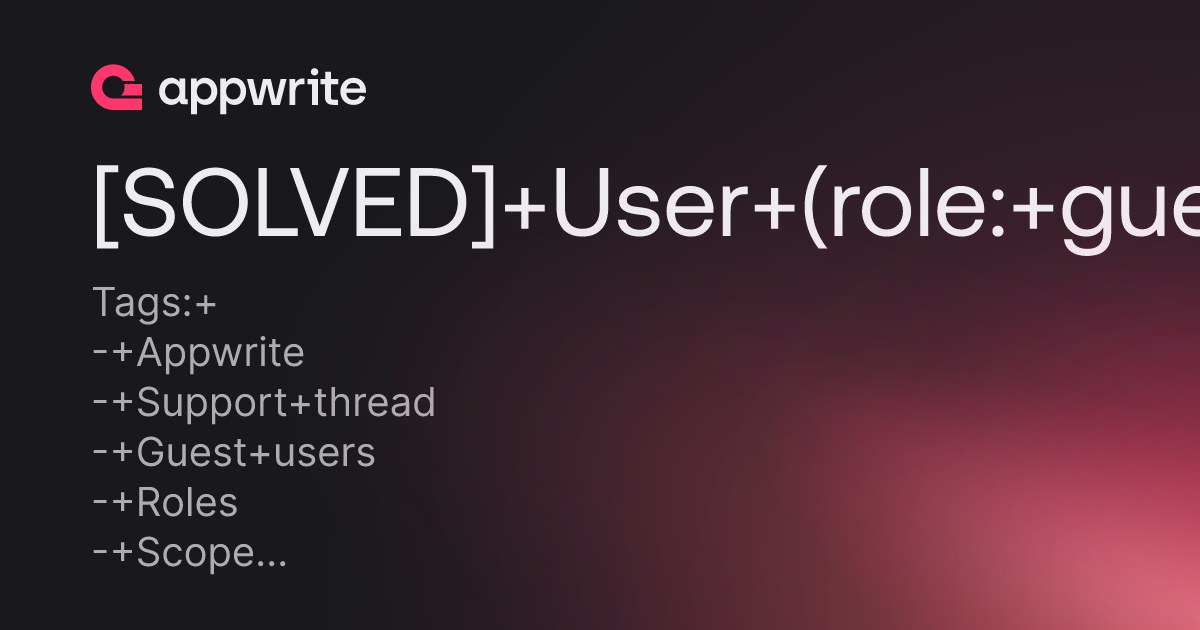 Solved User Role Guests Missing Scope Account 401 Threads