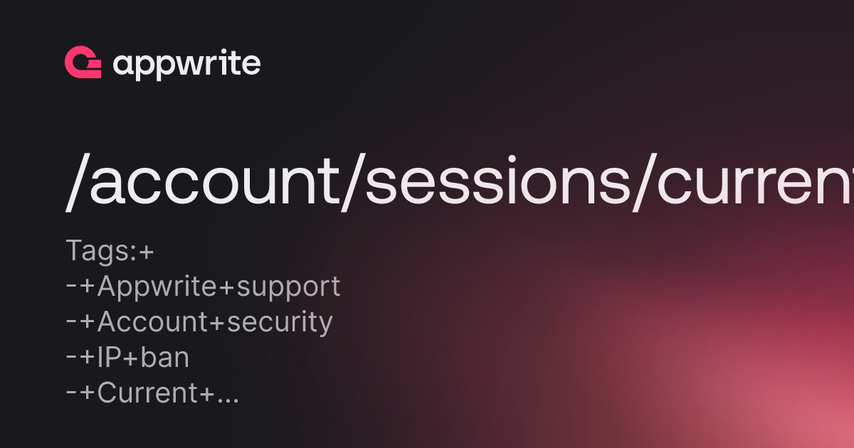Accountsessionscurrent 3 Times Ban Ip Threads Appwrite