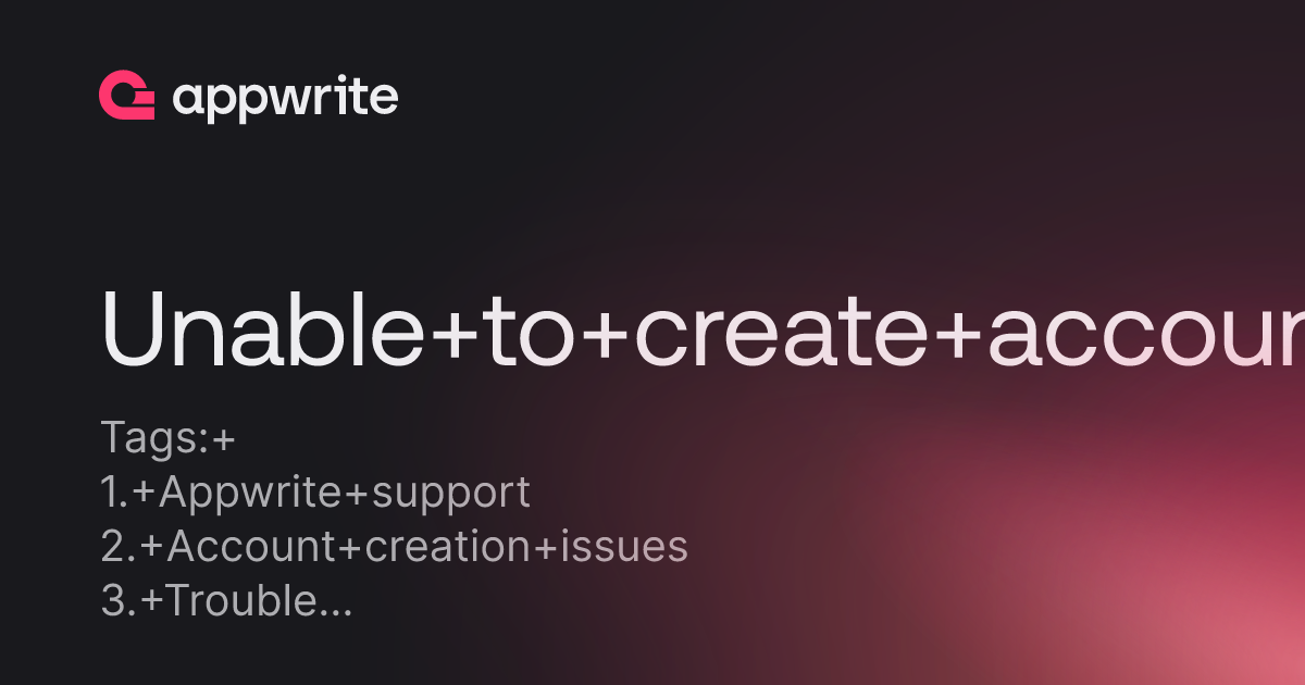 Unable To Create Account Threads Appwrite
