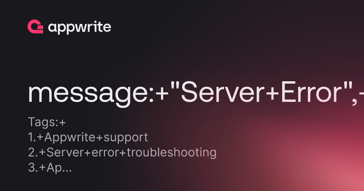 message: "Server Error", code: 500, type: "general_unknown", version: "0.10.37"} code ...