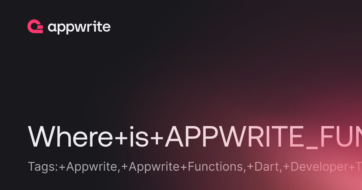 Where Is Appwritefunctioneventdata For Dart Language In Function Threads Appwrite