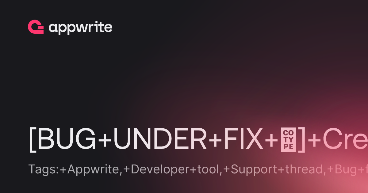 [bug Under Fix 🛠] Creating Documents Relationship Threads Appwrite