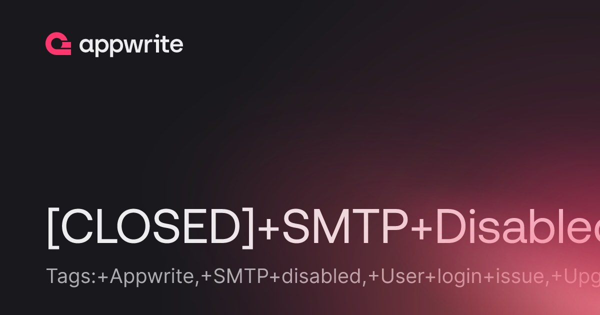 [closed] Smtp Disabled User Canot Login After Upgrading To 1 4