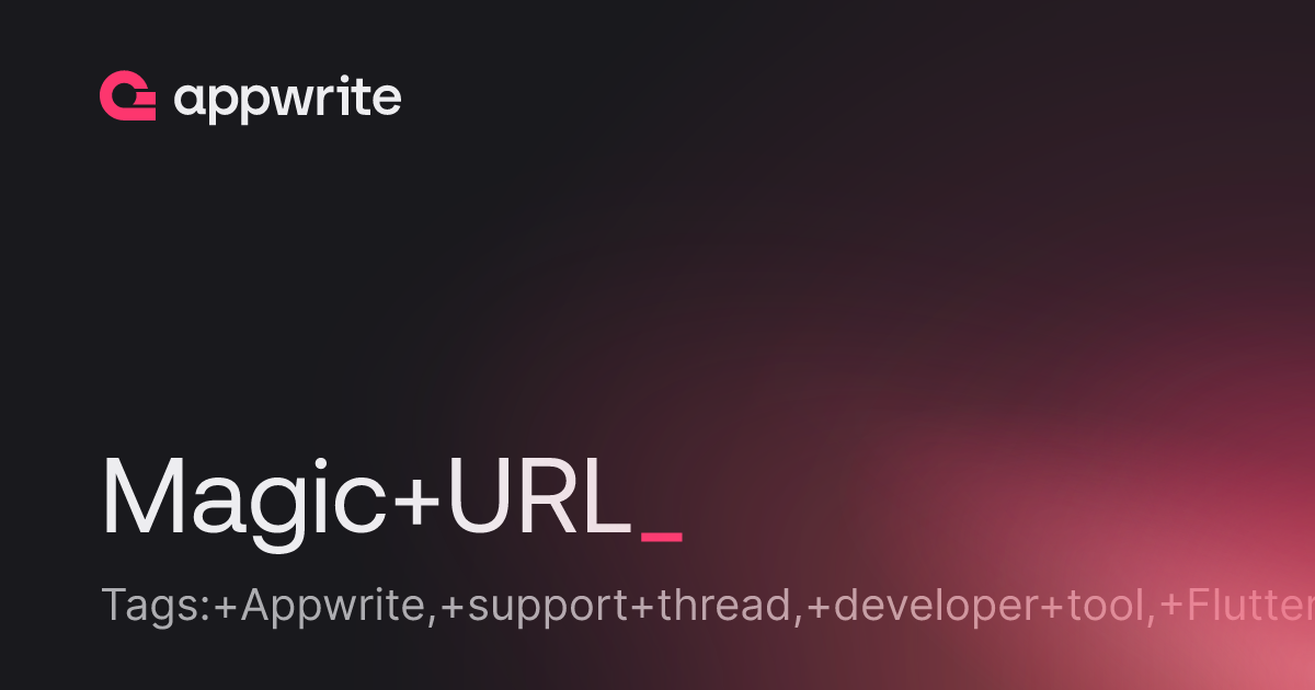 Magic URL - Threads - Appwrite