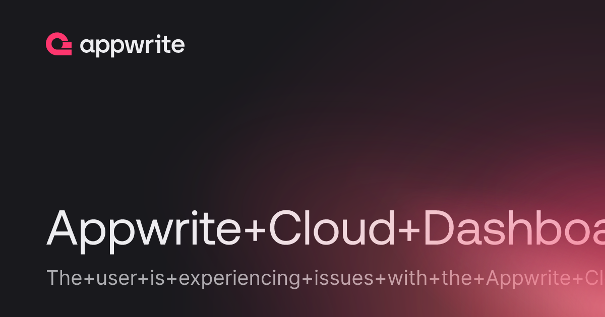 Appwrite Cloud Dashboard and Database Activity Stuck on Historical and Inaccurate Data - Threads ...
