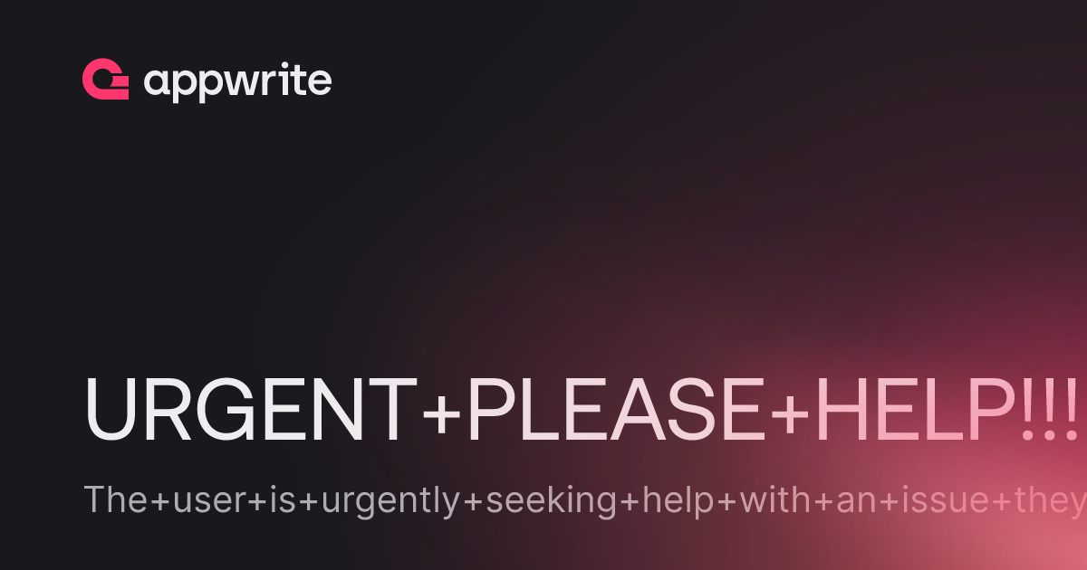URGENT PLEASE HELP!!! - Threads - Appwrite