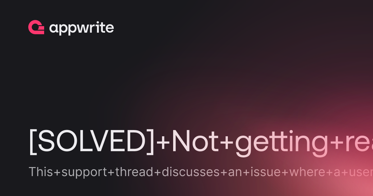 [solved] Not Getting Realtime Events Threads Appwrite