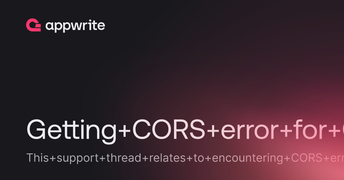Getting CORS error for GraphQL query on Vercel (also on localhost) - Threads - Appwrite