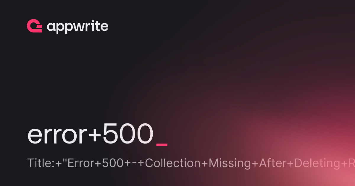 error 500 - Threads - Appwrite