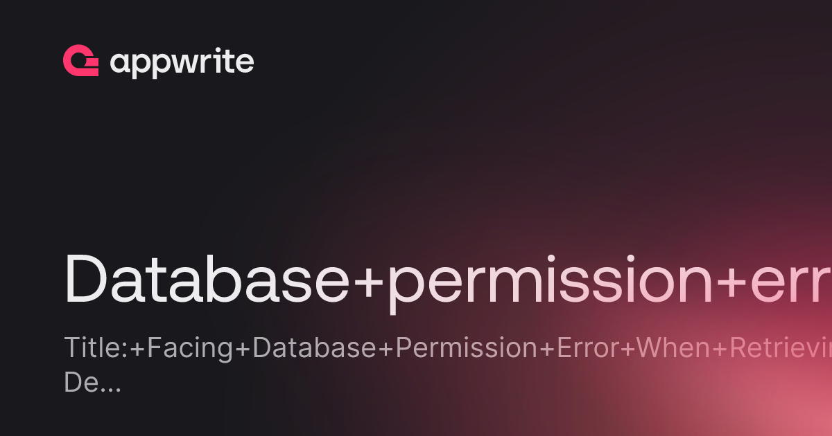 Database Permission Error Threads Appwrite