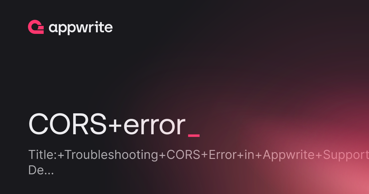 CORS error - Threads - Appwrite