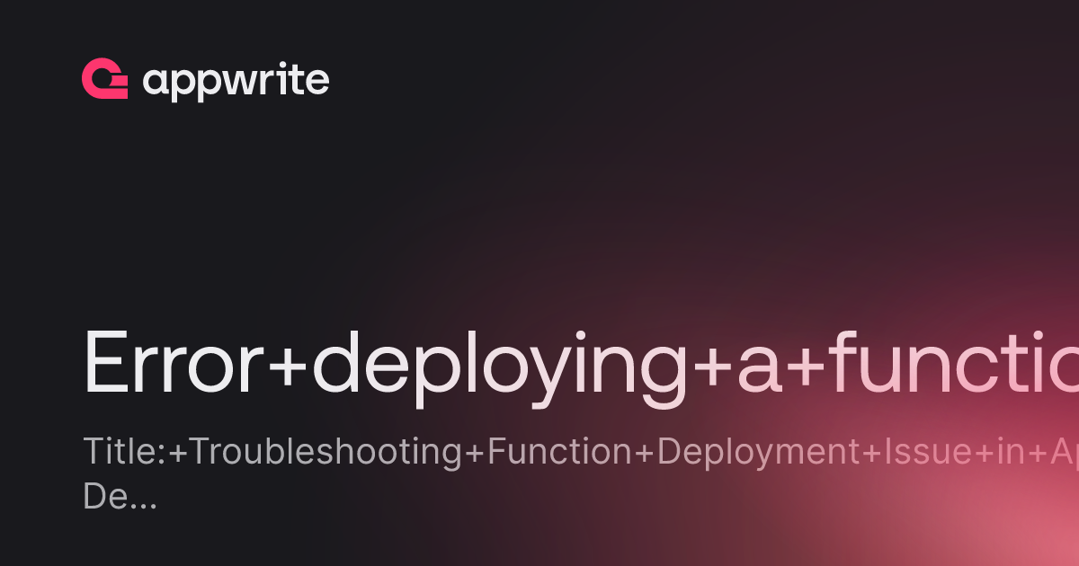Error Deploying A Function Threads Appwrite 8140