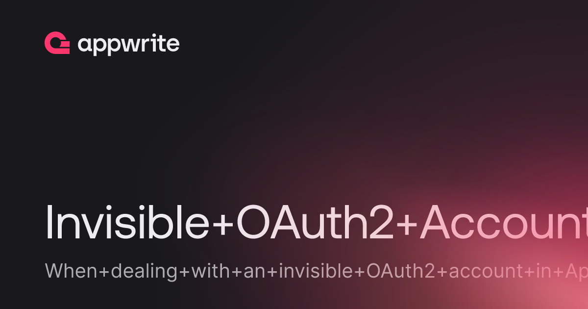 Invisible OAuth2 Account - Threads - Appwrite