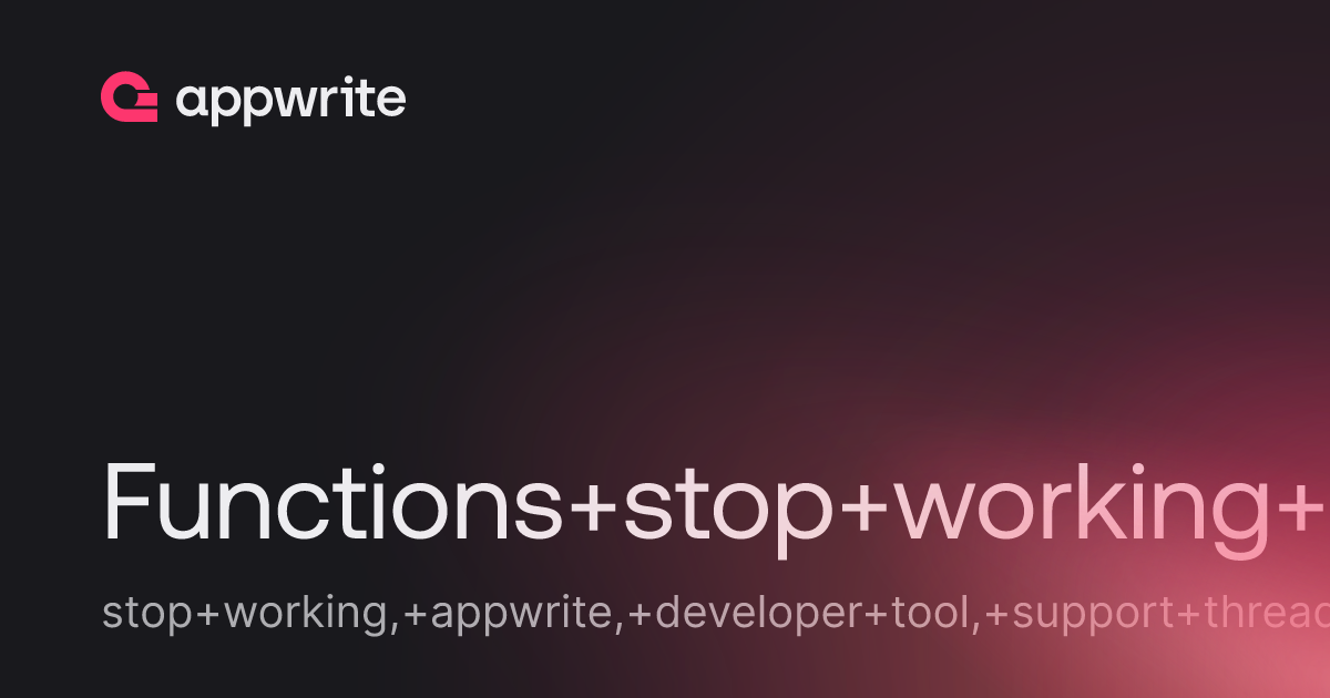 Functions Stop Working After Some Time Threads Appwrite