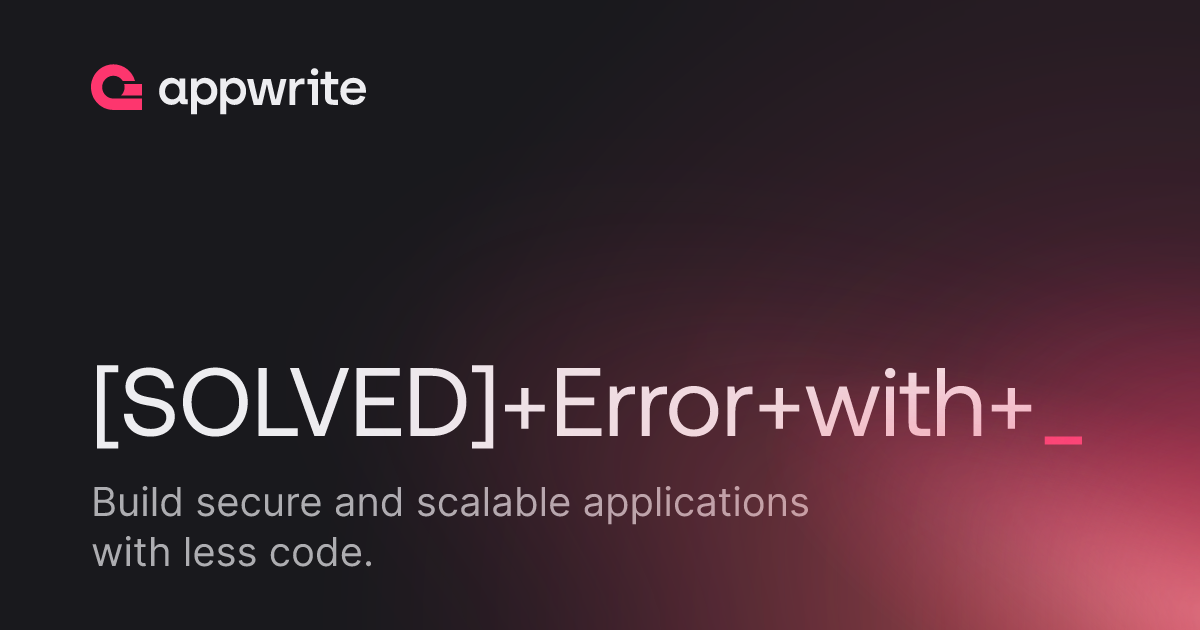 Solved Error With Env Getter Threads Appwrite
