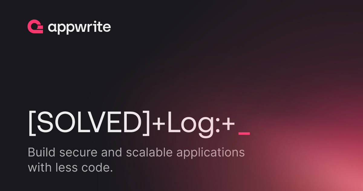 Solved Log Missing Required User Data After Executing A Php Function Threads Appwrite
